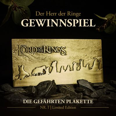 Herr der Ringe-Gewinnspiel: Die Gefährten Plakette Nummer 1